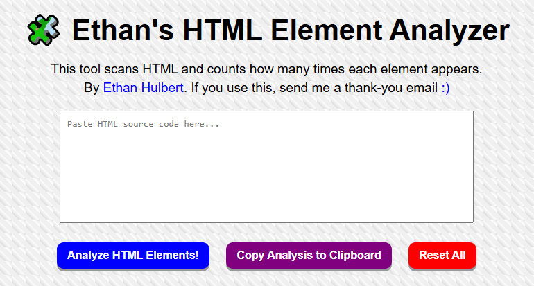 HTML Element Analyzer | Count HTML Tags from Source Code - Free Internet Tool by Ethan J. Hulbert